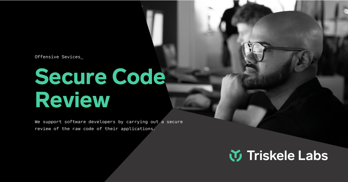 Secure Code Review | Triskele Labs